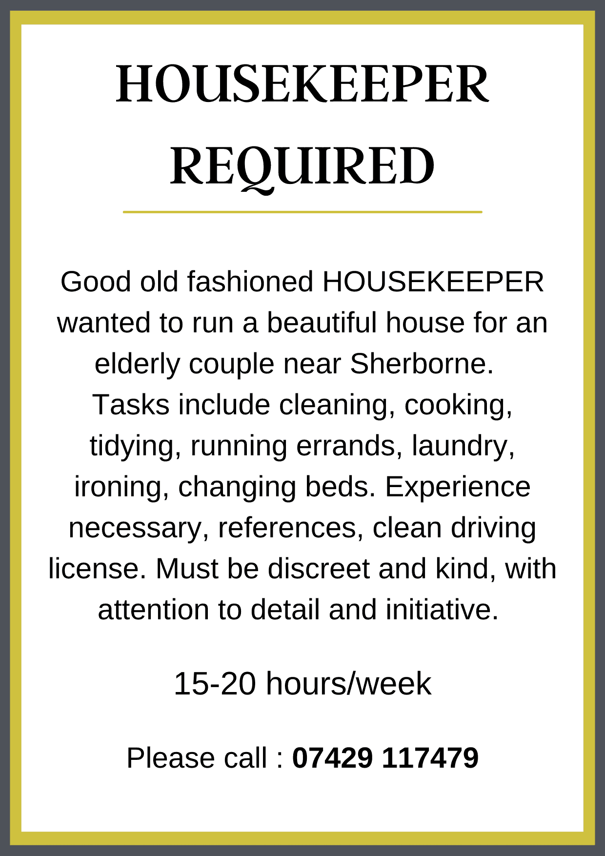 HOUSEKEEPER REQUIRED - The BV